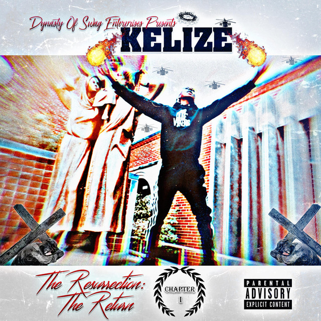The Resurrection x The Return: Chapter 1 - Album by Kelize | Spotify