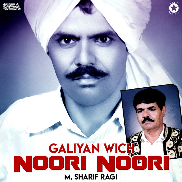 Galiyan Wich Noori Noori - Album by M. Sharif Ragi | Spotify