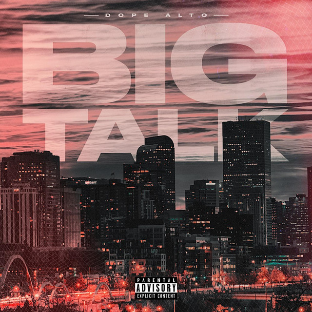 Big Talk - Single by Dope Alto | Spotify