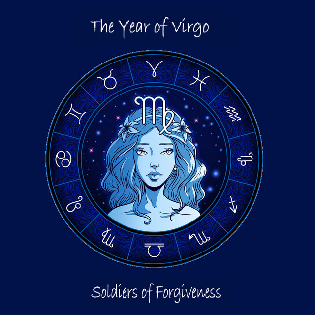 The Year of Virgo - Album by Soldiers of Forgiveness | Spotify