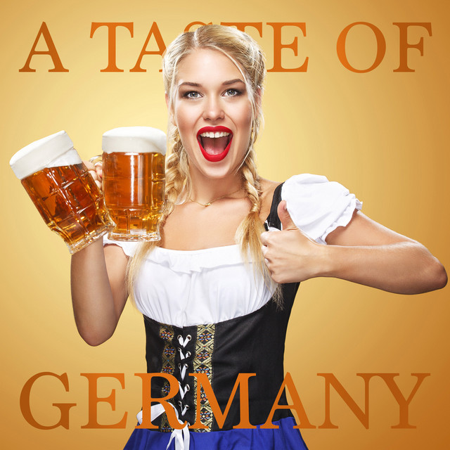 A Taste Of Germany - Compilation by Various Artists | Spotify
