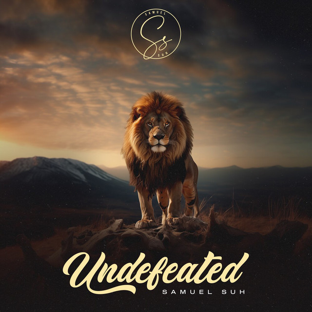 Undefeated - Album by Samuel Suh | Spotify