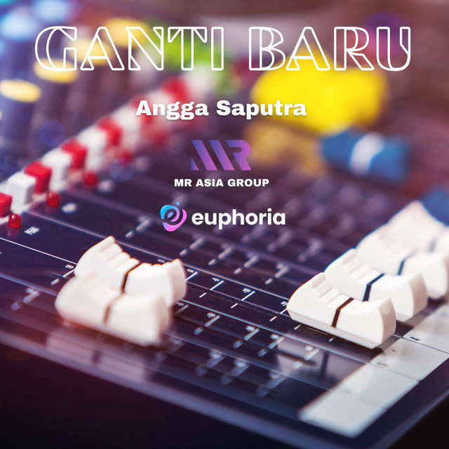 GANTI BARU - Single by Angga Saputra | Spotify