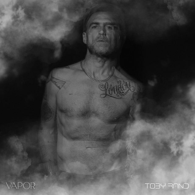 Vapor - song and lyrics by Toby Rand | Spotify