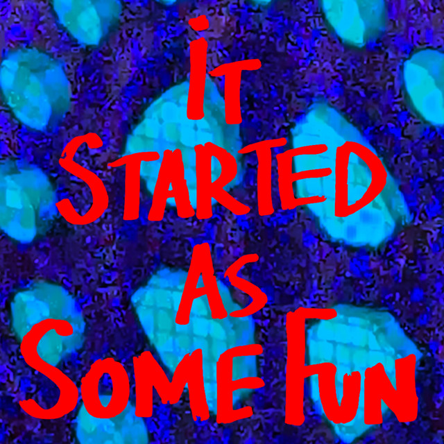 It Started as Some Fun - Single by Molly | Spotify