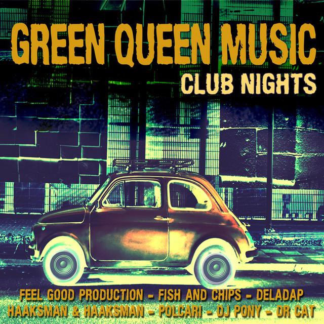 Green Queen Music: Club Night - Compilation by Various Artists | Spotify