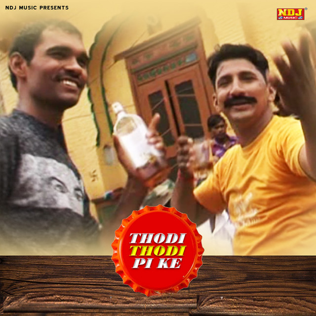 Thodi Thodi Pi Ke - Single by Pawan Pilania | Spotify