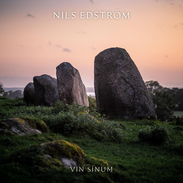 Vin Sínum - song and lyrics by Nils Edström | Spotify