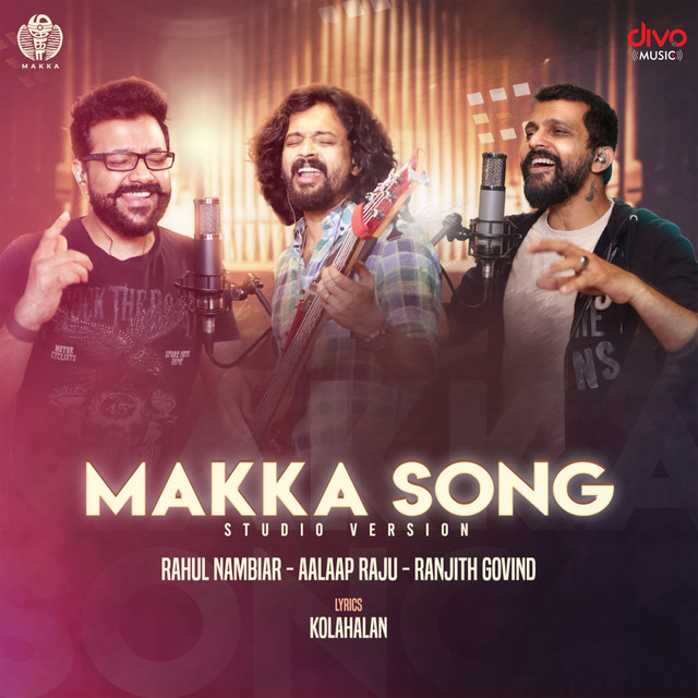 Makka Song (Studio Version) - Single by Ranjith Govind | Spotify