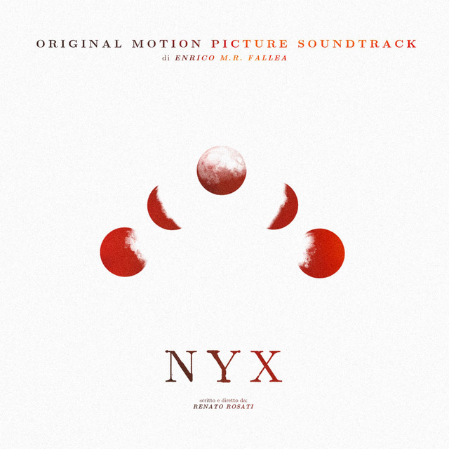 NYX (Original Soundtrack) - EP by Enrico M.R. Fallea | Spotify