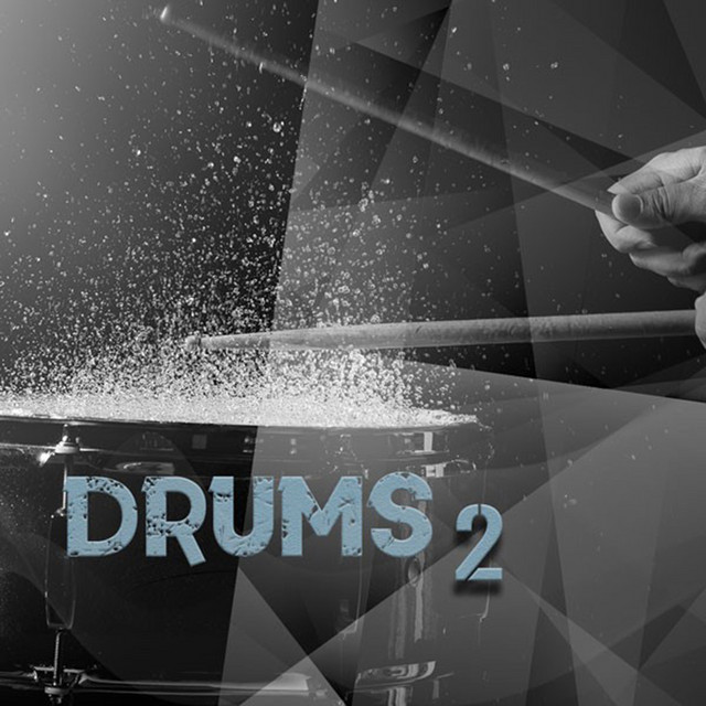 Drums 2 - Album by CDM Music | Spotify