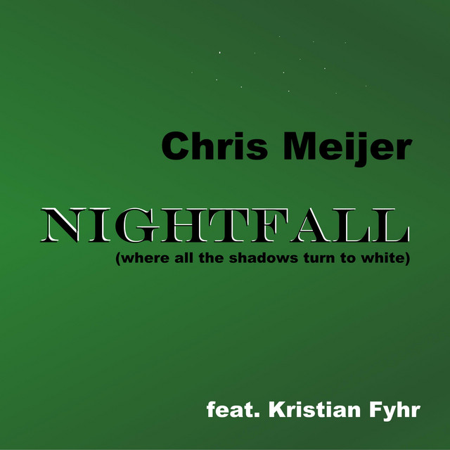 Nightfall - Single by Chris Meijer | Spotify