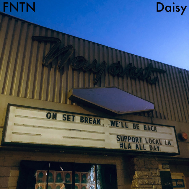 Daisy - Single by FNTN | Spotify