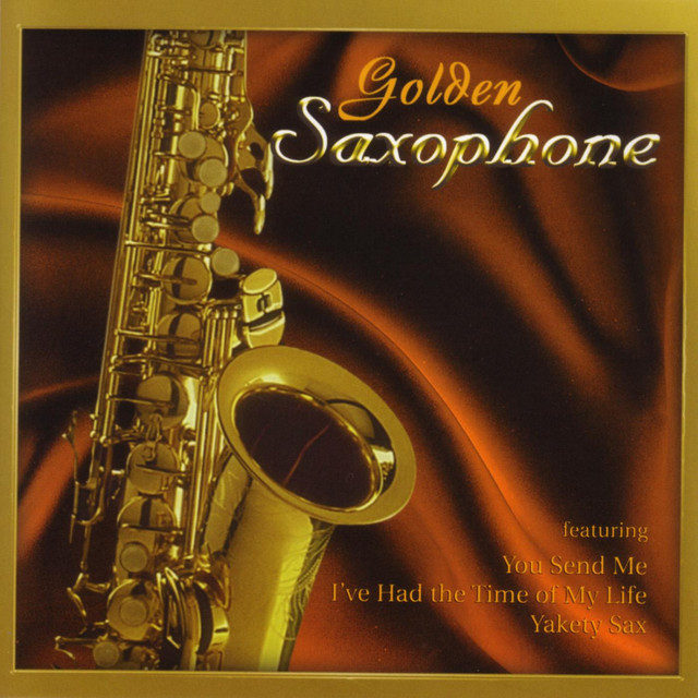 Golden Saxophone - Album by Columbia River Group Entertainment | Spotify