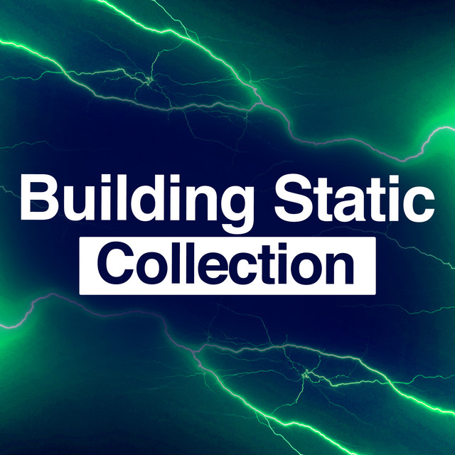 Building Static Collection ! ! ! ! - Album by The Sound of Static | Spotify