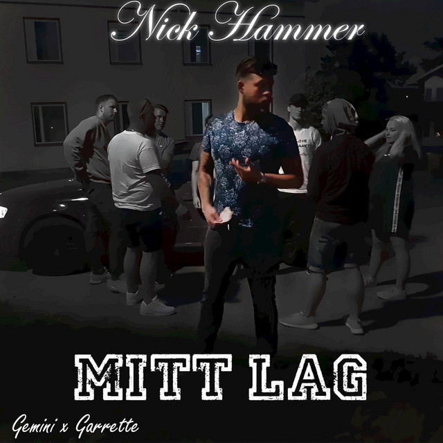 Mitt Lag - Single by Nick Hammer | Spotify