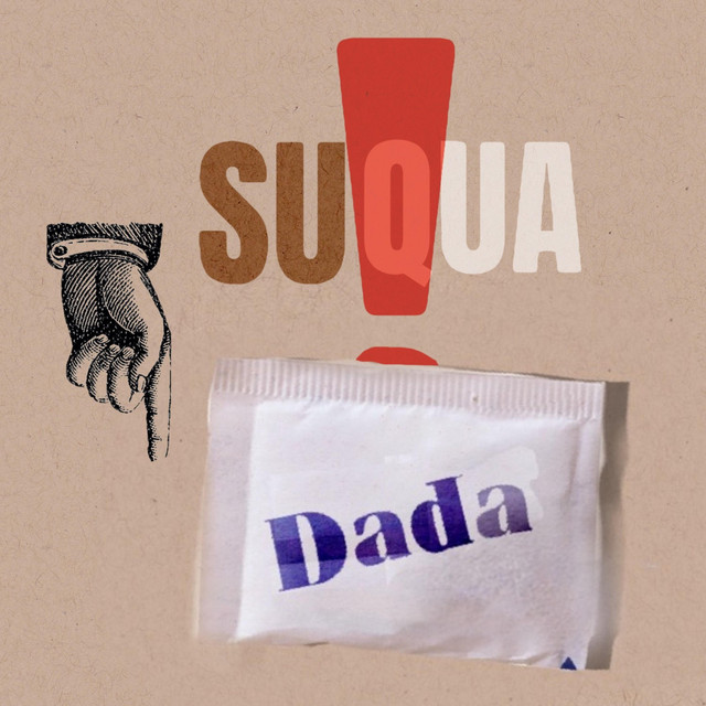Suqua Dada - EP by Sugar Dada | Spotify