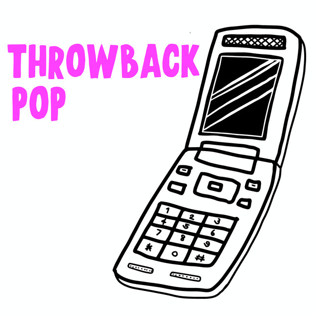 Throwback Pop - Compilation by Various Artists | Spotify