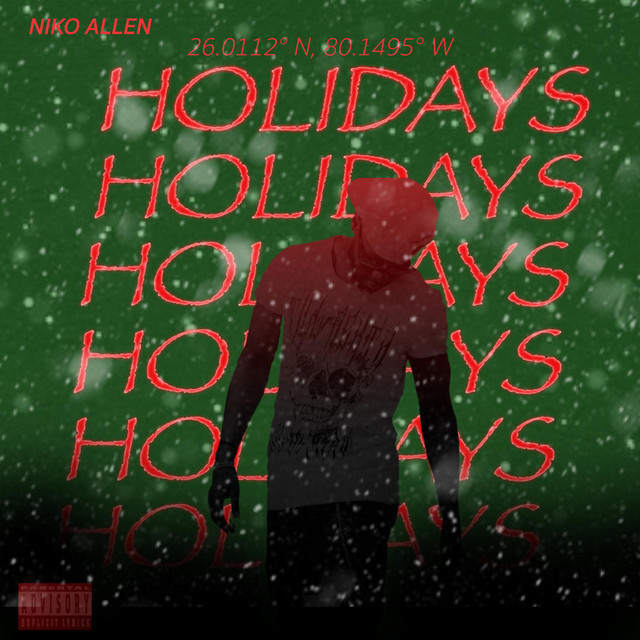 Holidays - song and lyrics by Niko Allen | Spotify