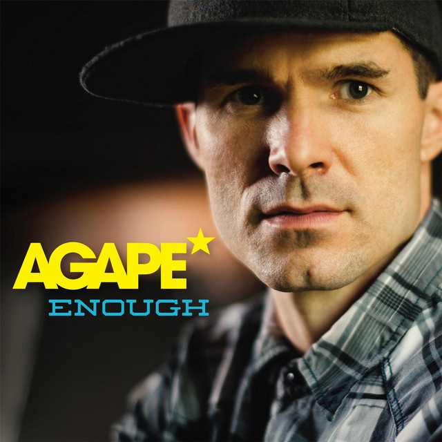 Enough - Album by Agape* | Spotify