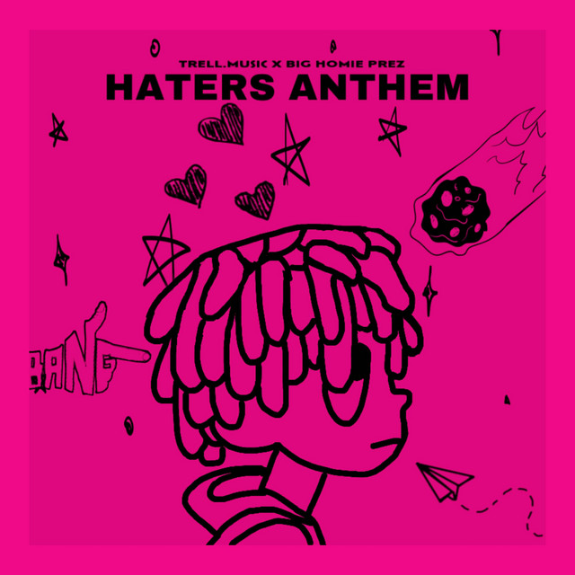 HATERS ANTHEM - Single by Trell.Music | Spotify