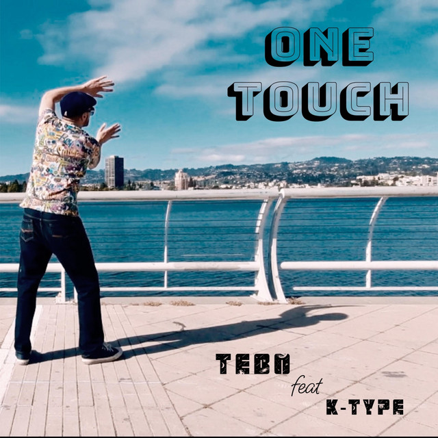 One Touch - Single by TeBo | Spotify