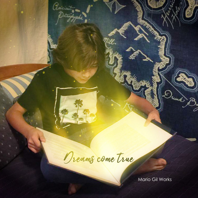 Dreams Come True - Single by Mario Gil Works | Spotify