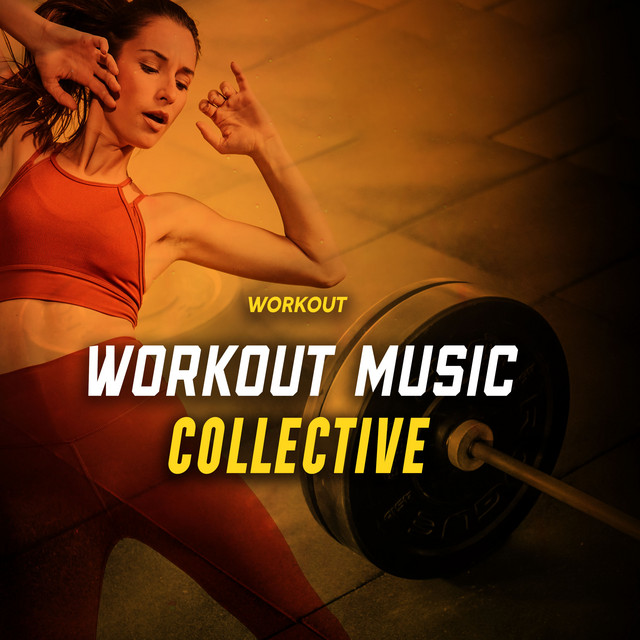 Workout Music Collective - Album by WORKOUT | Spotify