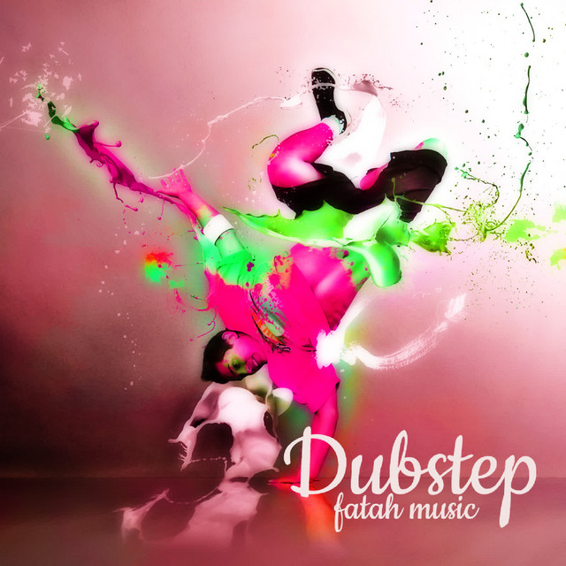 Dubstep - Album by Fatah Music | Spotify