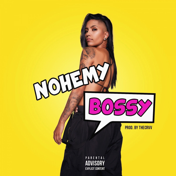Bossy - Single by Nohemy | Spotify