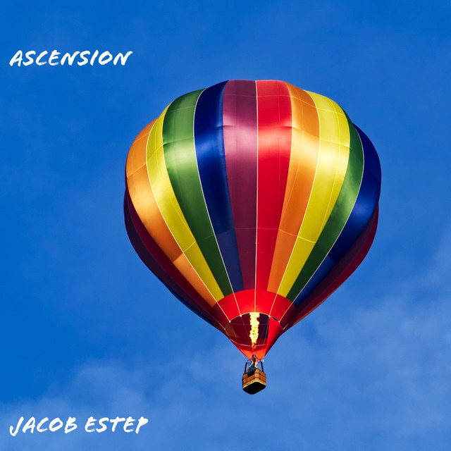 Ascension - Single by Jacob Estep | Spotify