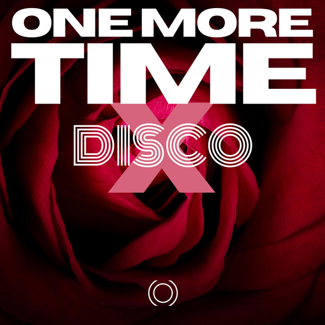 ONE MORE TIME - Single by X DISCO | Spotify