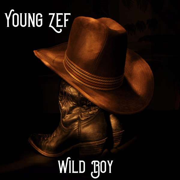 Wild Boy - Single by Young Zef | Spotify