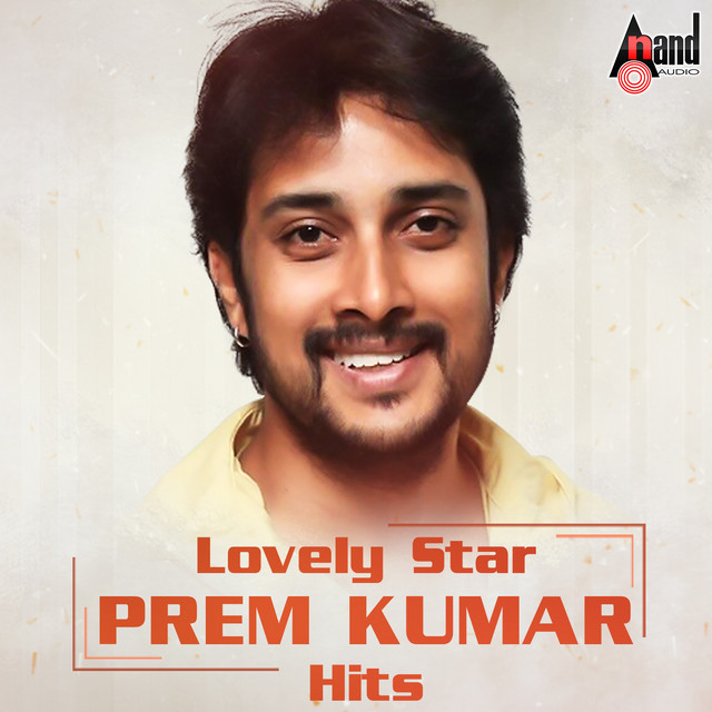 Lovely Star Prem Kumar Hits - Compilation by Various Artists | Spotify
