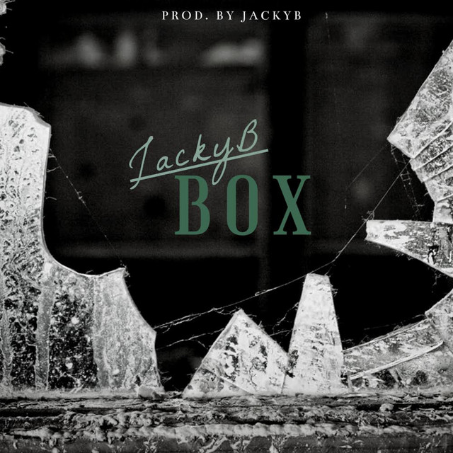 Box - Single by JackyB | Spotify