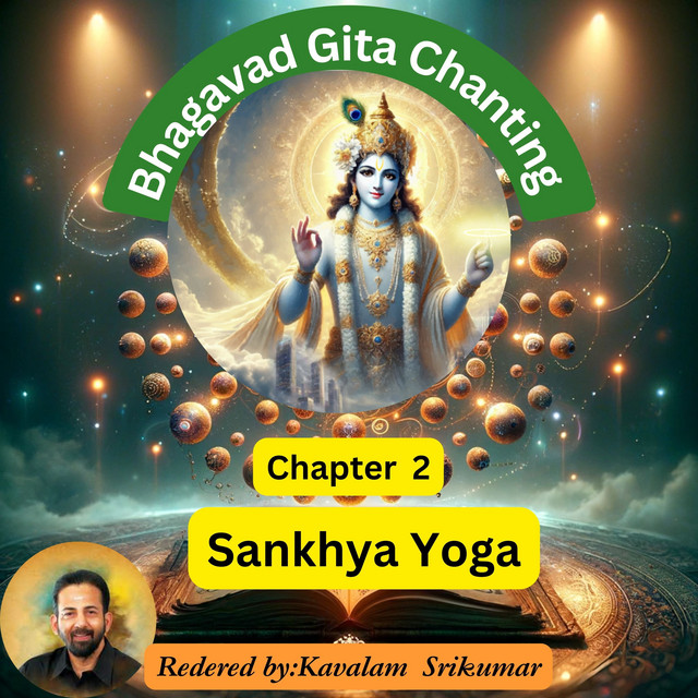 Bhagavad Gita Chanting : Chapter 2: Sankhya Yoga - song and lyrics by ...