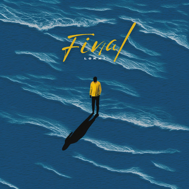 Final - Single by LOKKI | Spotify