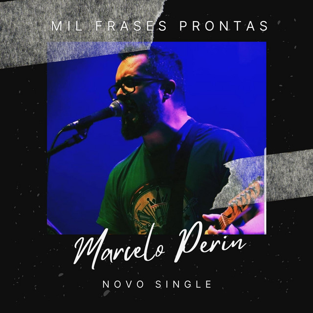 Mil Frases Prontas - Single by Marcelo Perin | Spotify