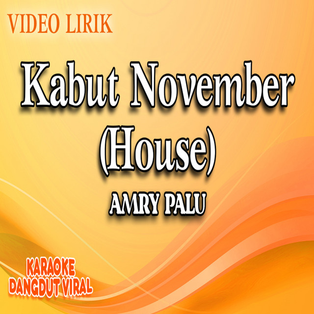 Kabut November (House) - Single by Amry Palu | Spotify