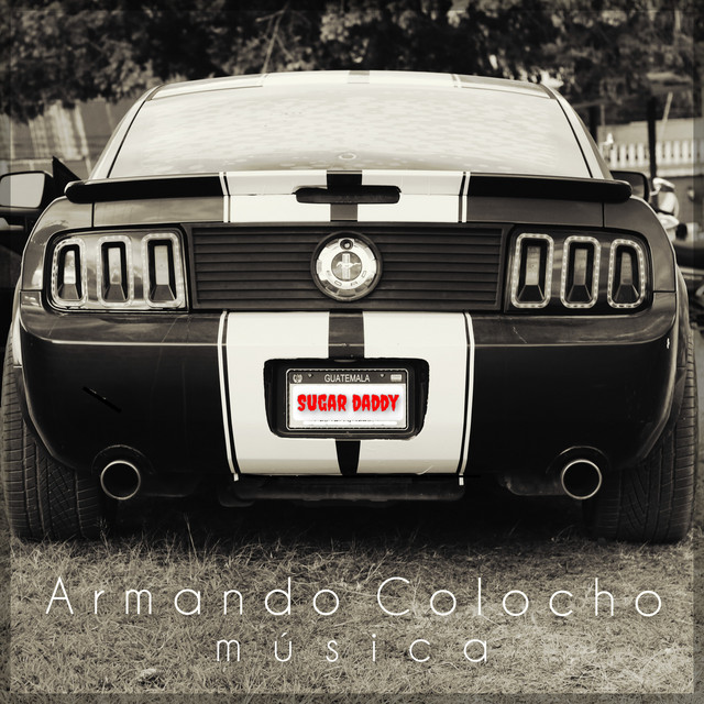 Sugar Daddy - Single by Armando Colocho Música | Spotify