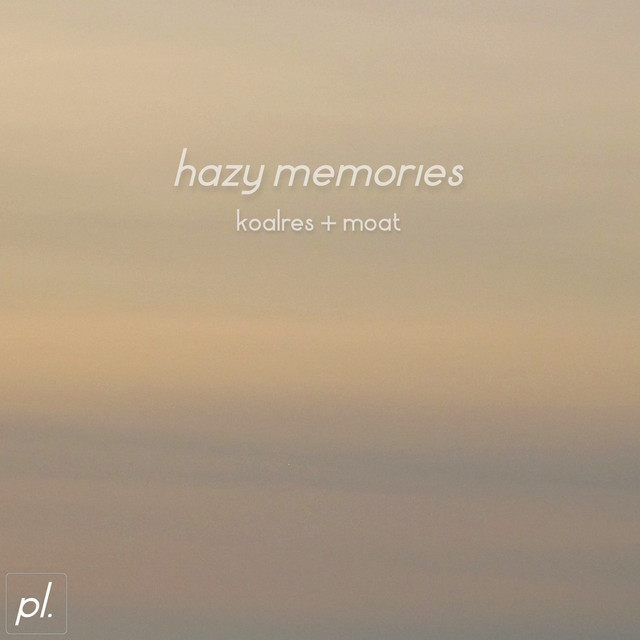 hazy memories - EP by Koalres | Spotify