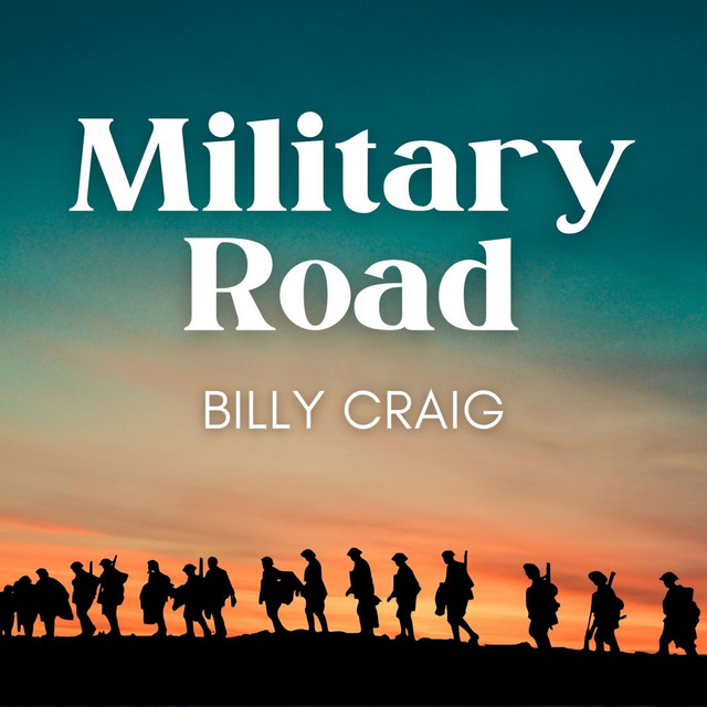 Military Road - Single by Billy Craig | Spotify