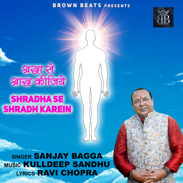 Shradha Se Shraadh Karle - Single by Sanjay Bagga | Spotify