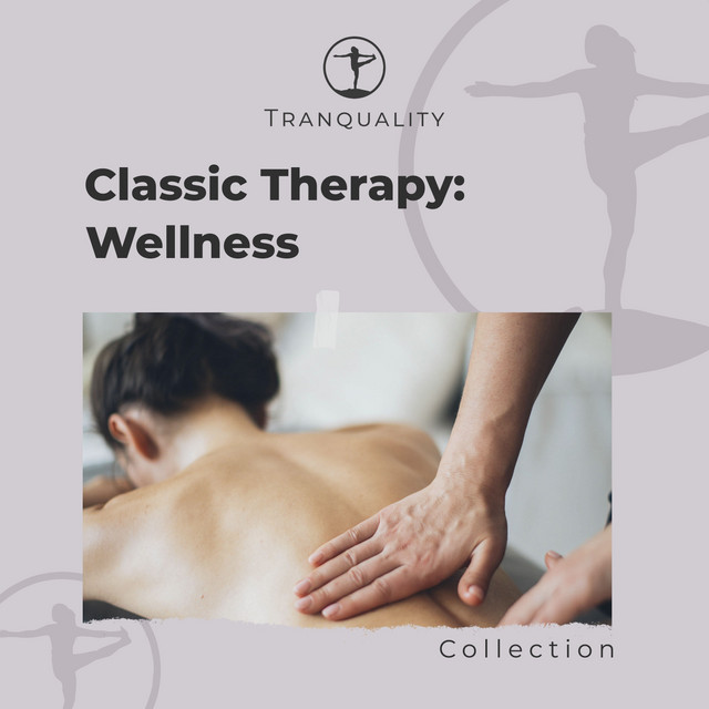 Classic Therapy: Wellness Collection – Álbum de Spa Music Relaxation ...
