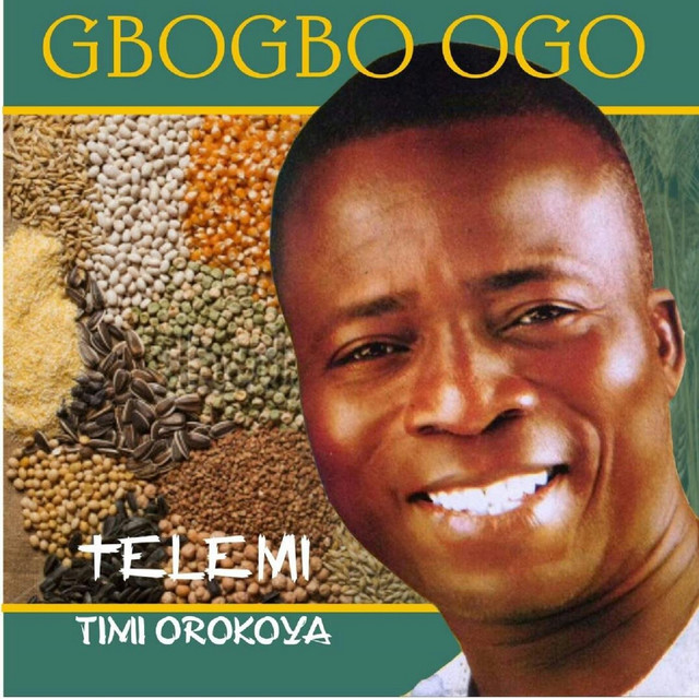 Gbogbo Ogo - Album by Timi Orokoya Telemi | Spotify