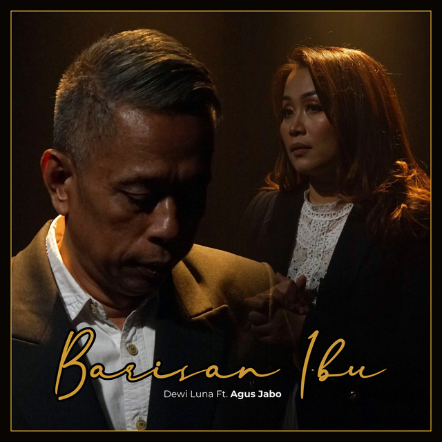 Barisan Ibu - Single by Dewi Luna | Spotify