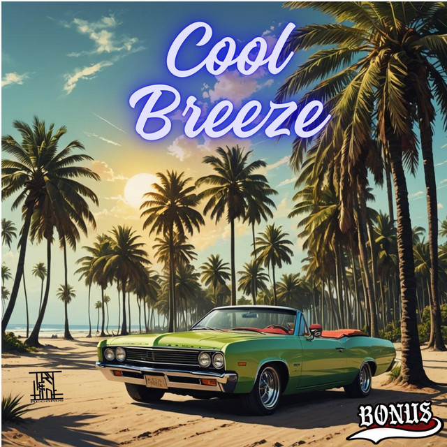 Cool Breeze (Radio Edit) - Single by Bo Nus | Spotify