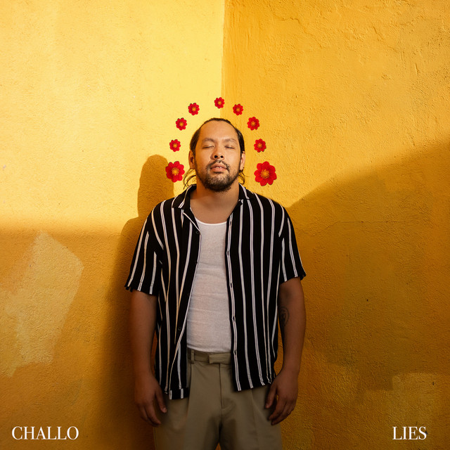 Lies - Single by CHALLO | Spotify