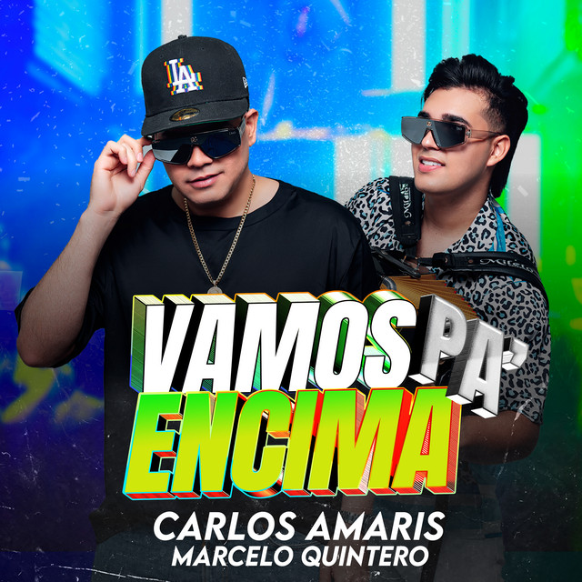 Vamos Pa' Encima - EP de Carlos Amaris | Spotify
