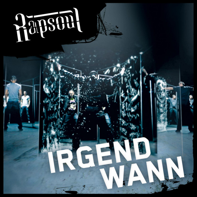 Irgendwann - Single by Rapsoul | Spotify
